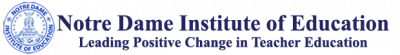 Notre Dame Institute of Education – Leading Positive Change in Teacher ...